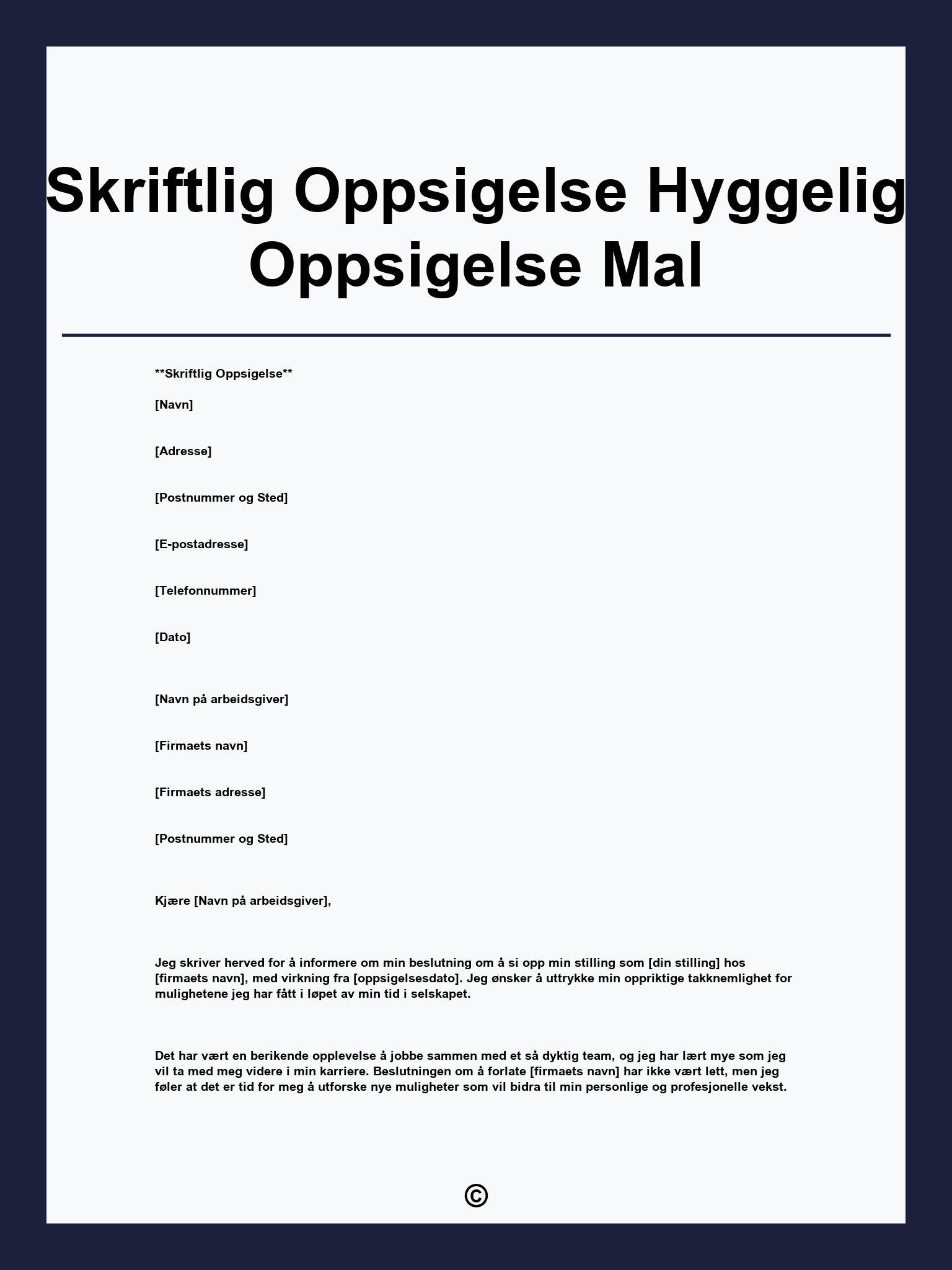 Skriftlig Oppsigelse Hyggelig Oppsigelse Mal